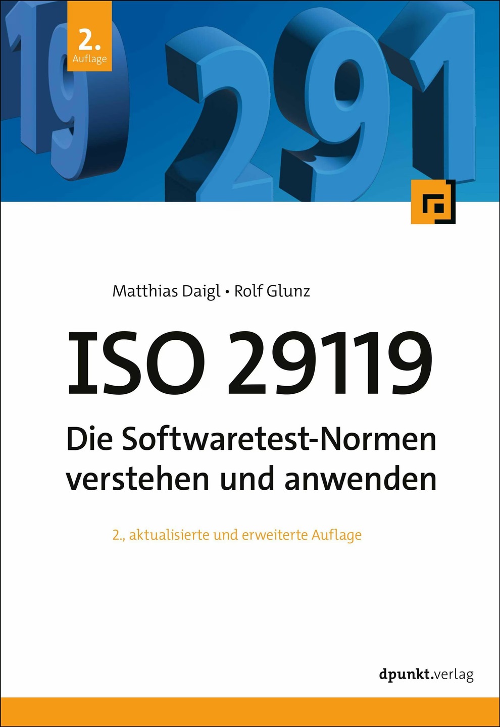ISO 29119 - Die Softwaretest-Normen verstehen und anwenden (Deutsch ...