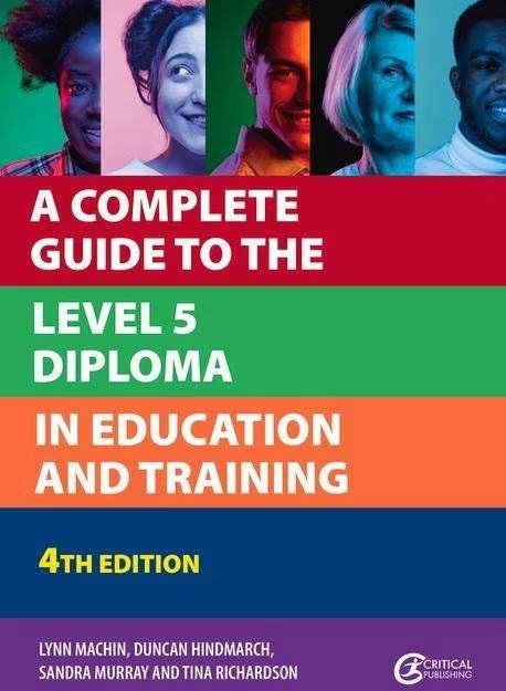 A Complete Guide to the Level 5 Diploma in Education and Training ...