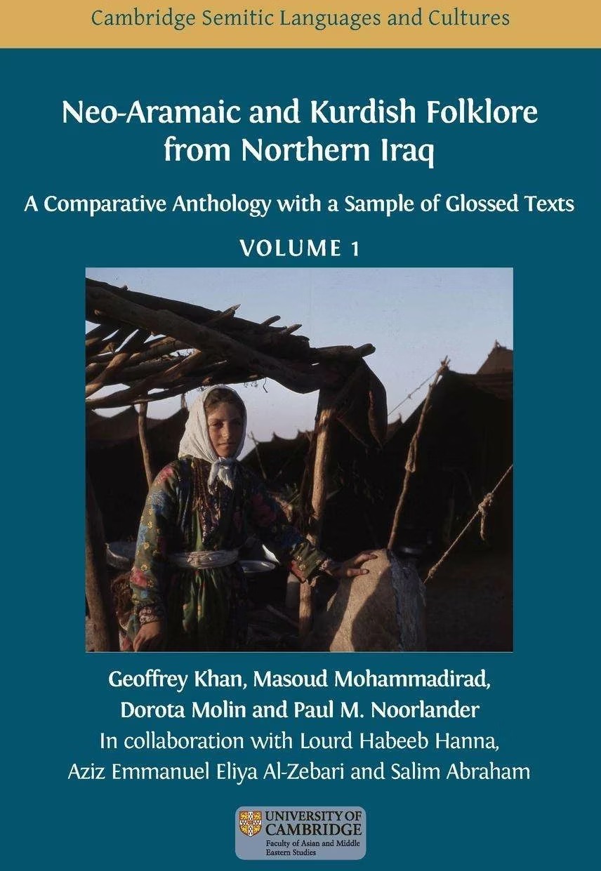 Neo-Aramaic and Kurdish Folklore from Northern Iraq: A Comparative Anthology with a Sample of G ...