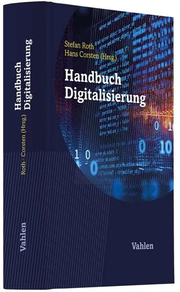 Handbuch Digitalisierung (Rainer Alt, Jörg Henkel, Jan Paul Adam, Heinz ...