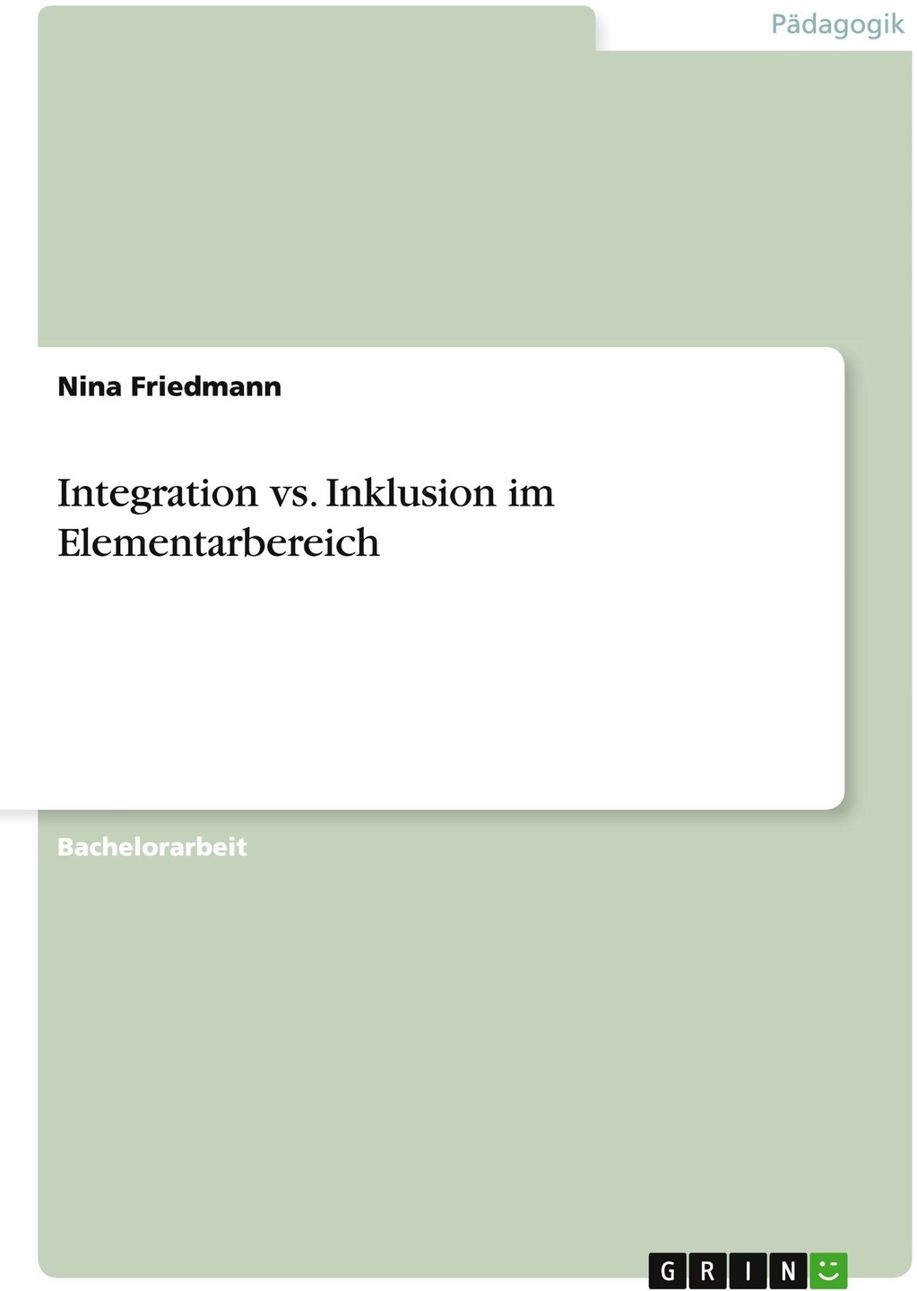 Integration vs. Inklusion im Elementarbereich (Deutsch) - Galaxus