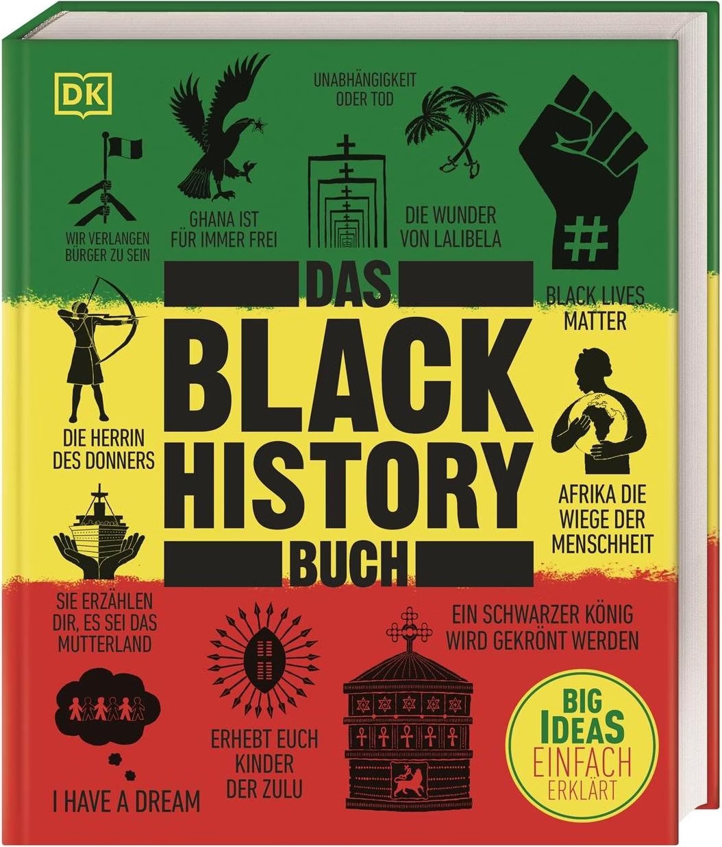 Big Ideas. Das Black-History-Buch (Deutsch, Paula Akpan, Mireille ...