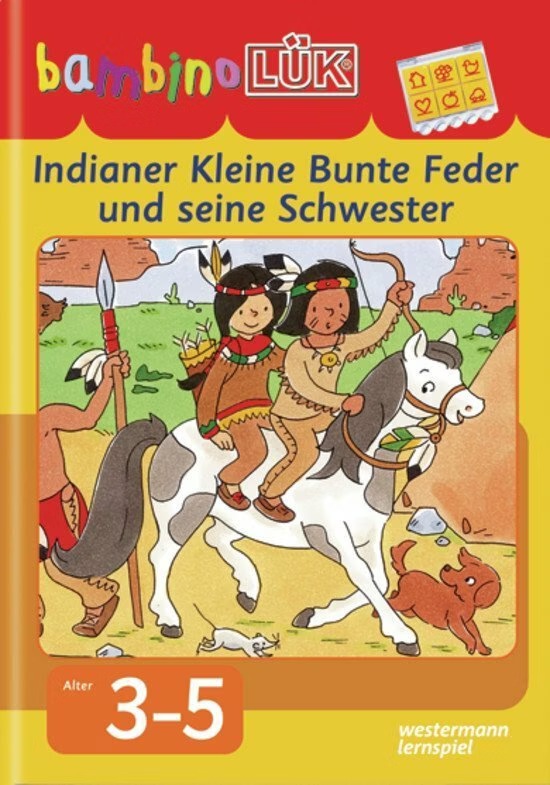 bambinoLÜK. Indianer Kleine Bunte Feder und seine Schwester (Deutsch ...