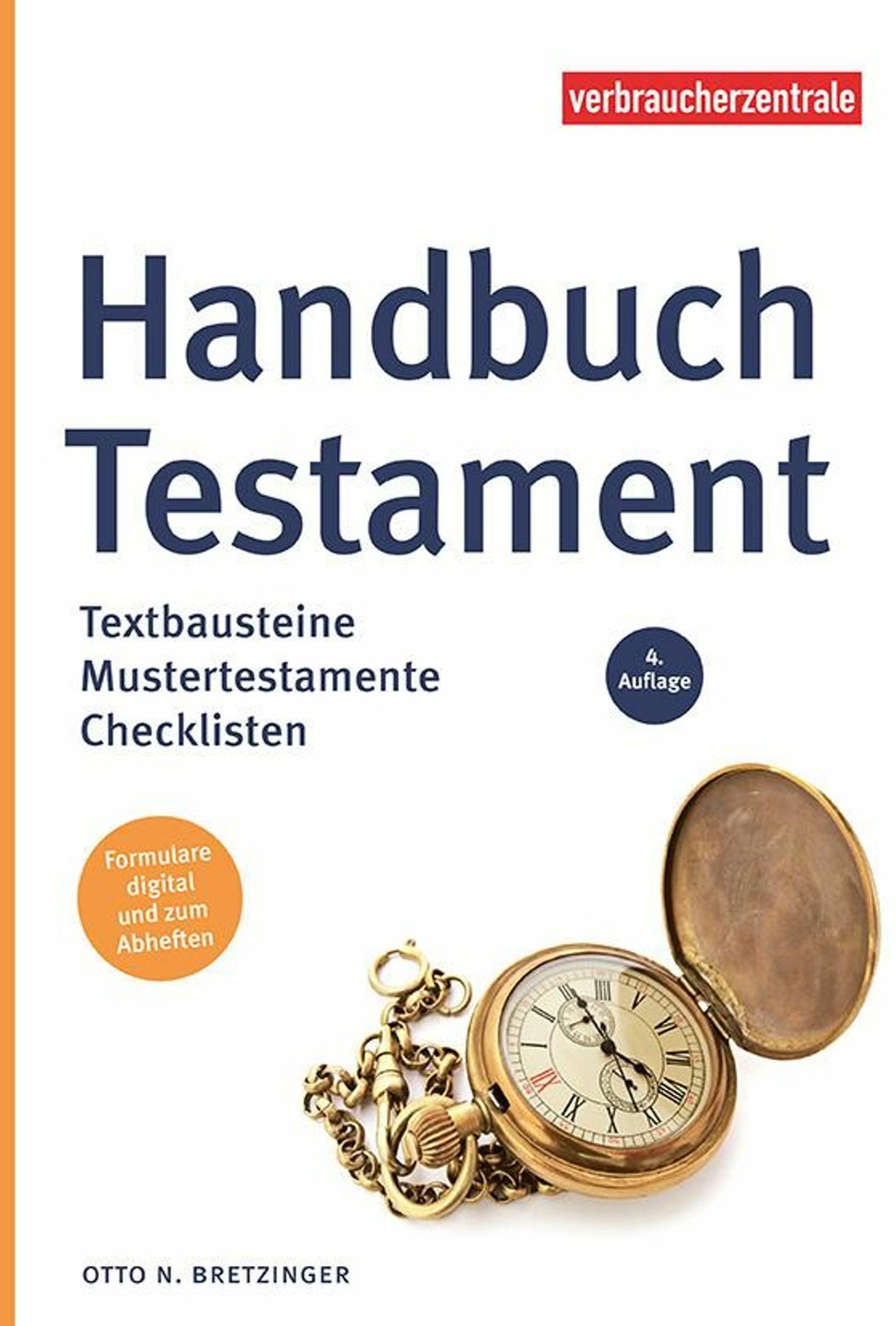 Handbuch Testament (Deutsch, Otto N Bretzinger, 2025) - Galaxus
