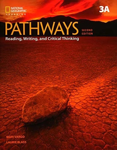 Pathways: Reading, Writing, and Critical Thinking 3: Student Book 3A ...