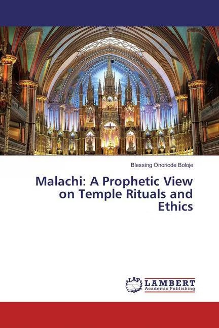 Malachi: A Prophetic View on Temple Rituals and Ethics (2016) - Galaxus