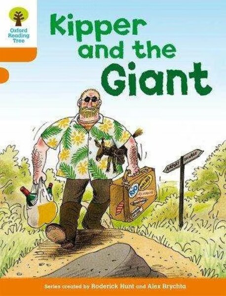 Oxford Reading Tree: Level 6: Stories: Kipper and the Giant (Roderick ...