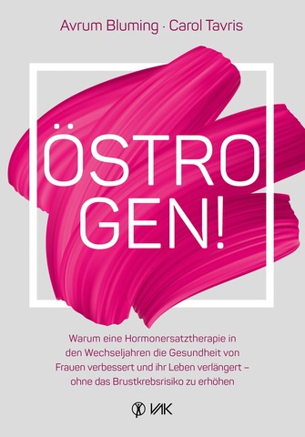 Östrogen! (Deutsch, Avrum Bluming, 2019) - kaufen bei Galaxus