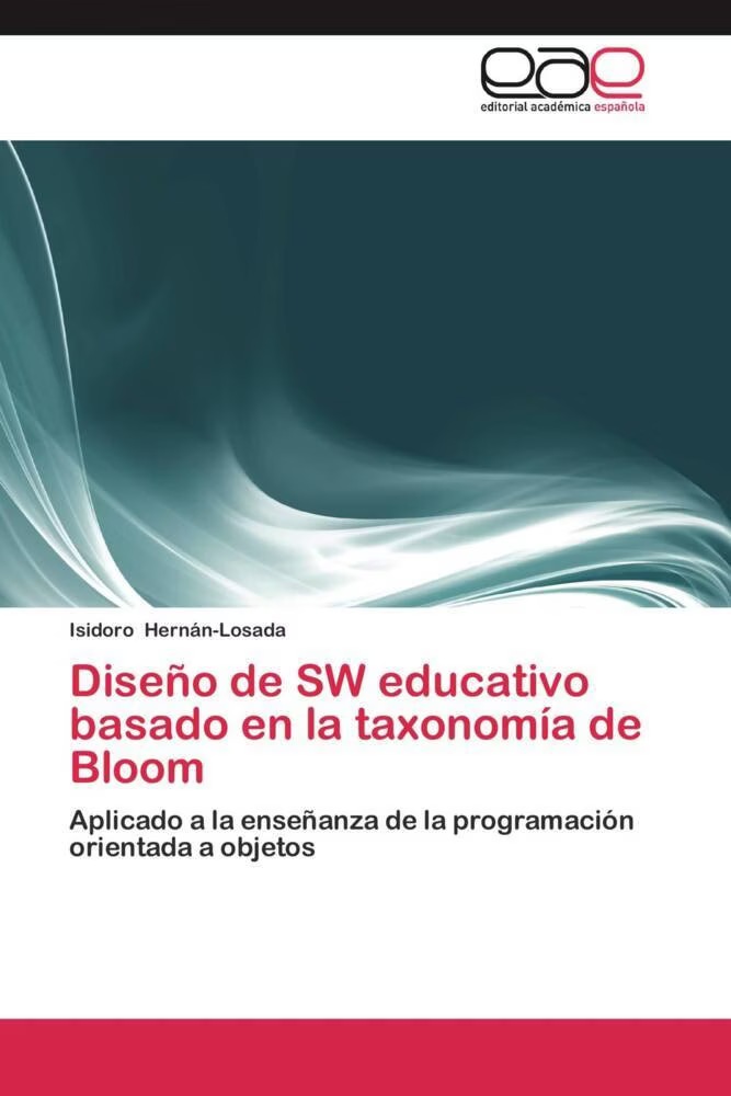 Diseño de SW educativo basado en la taxonomía de Bloom (2012) - Galaxus