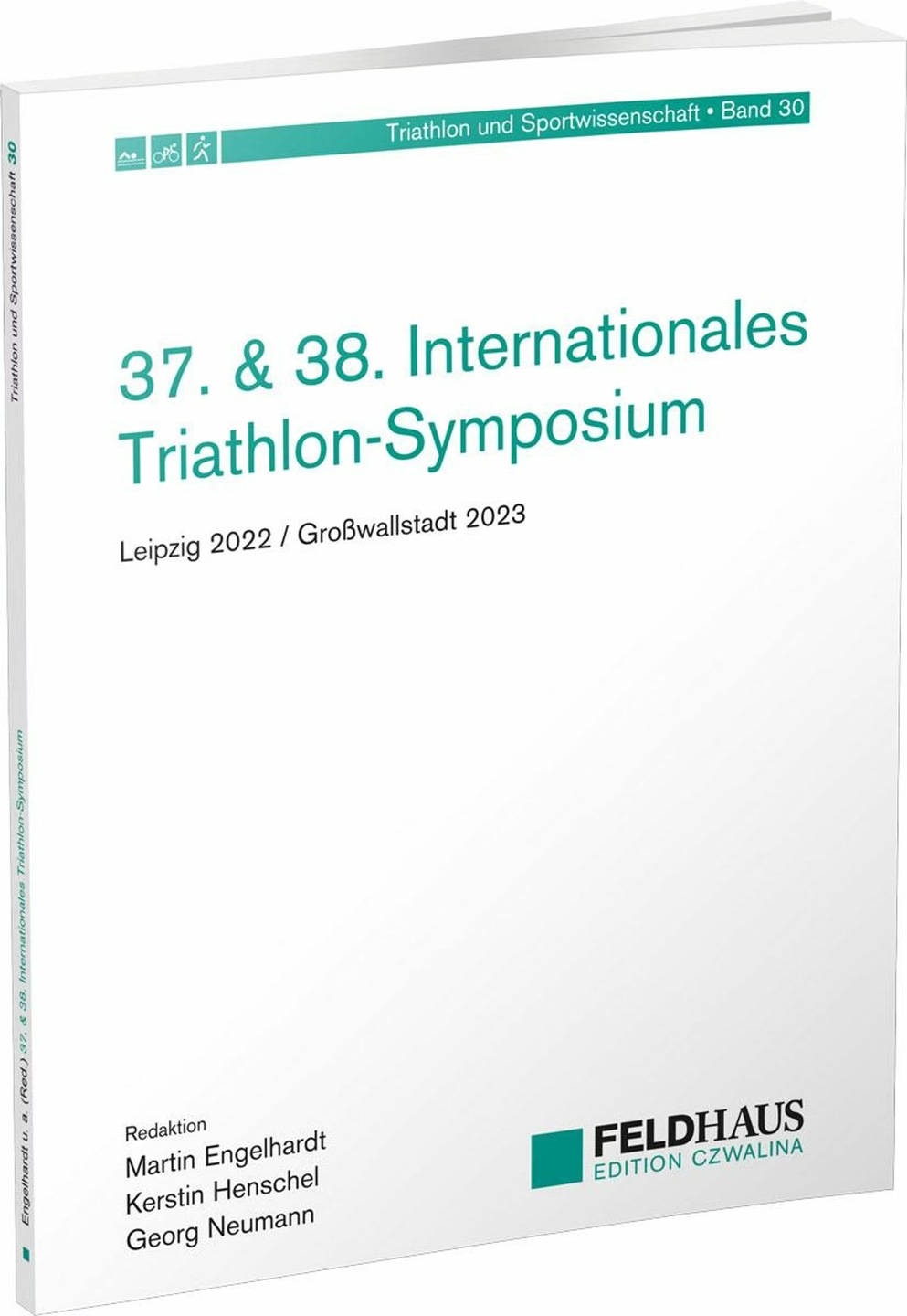 37. & 38. Internationales Triathlon-Sym (Deutsch, Martin Engelhardt ...