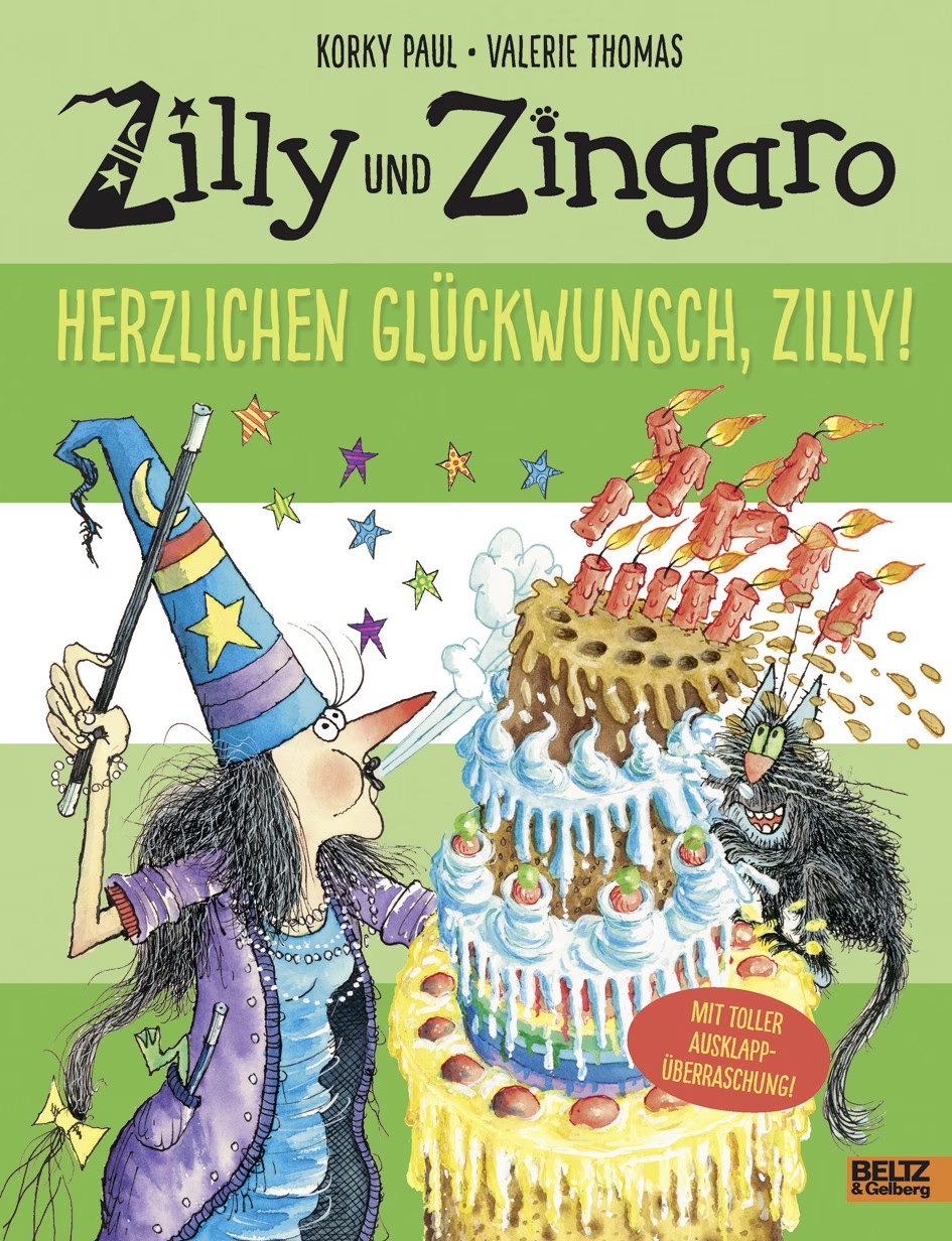 Zilly und Zingaro. Herzlichen Glückwunsch, Zilly! (Deutsch, Valerie ...