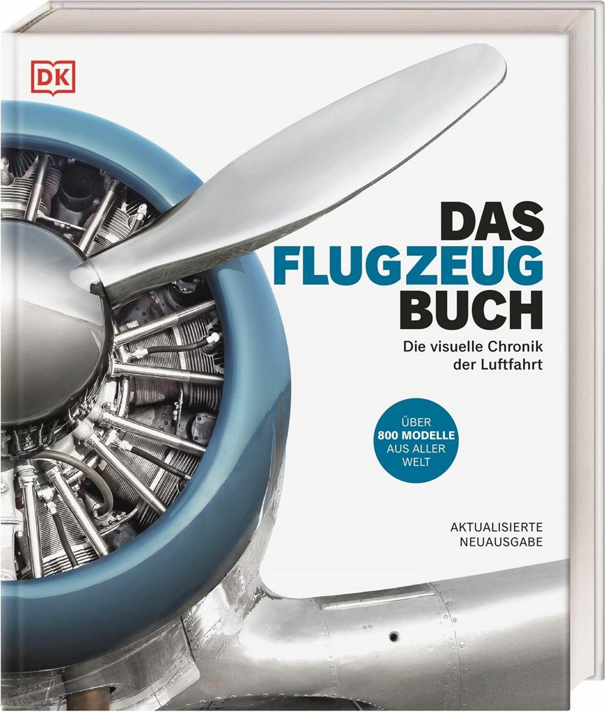 Das Flugzeug-Buch (Deutsch, Nick Stroud, Peter R. March, Joe Coles ...