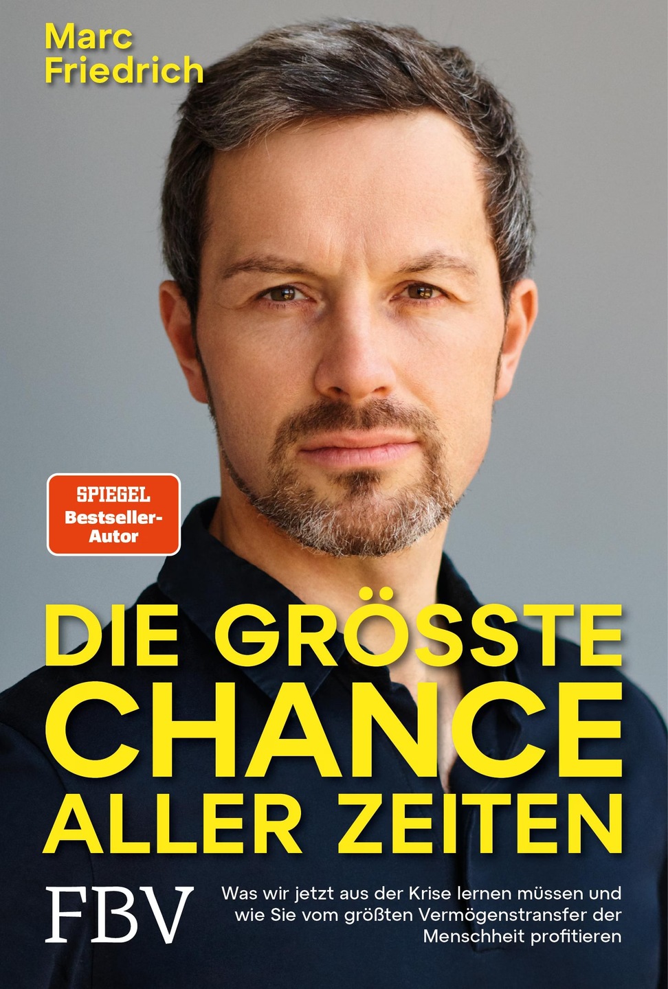 Die größte Chance aller Zeiten (Deutsch, Marc Friedrich, 2021) - Galaxus