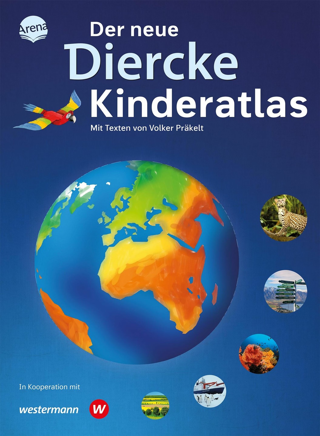 Der neue Diercke Kinderatlas (Deutsch, Derek Roczen, Volker Präkelt ...