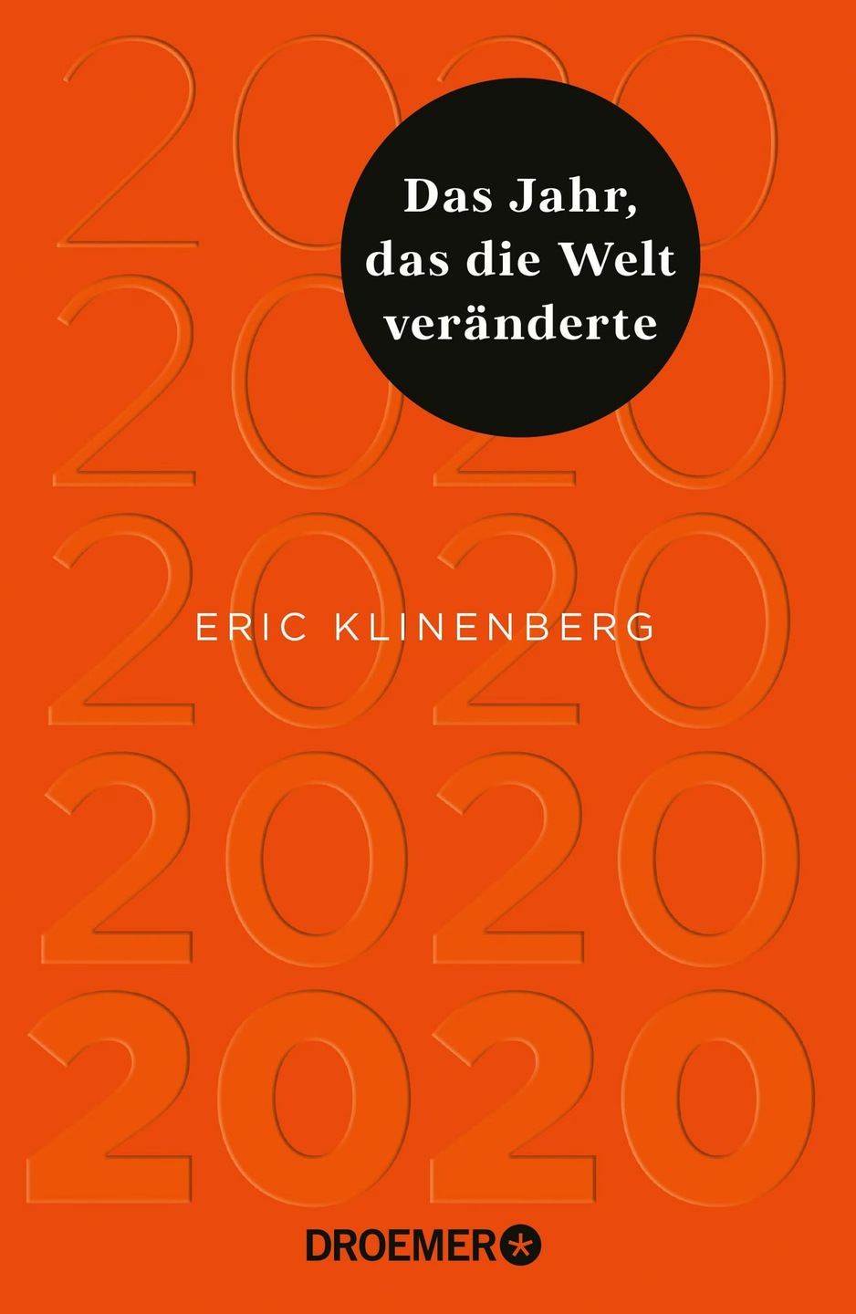 2020 Das Jahr, das die Welt veränderte (Deutsch, Karsten Singelmann ...