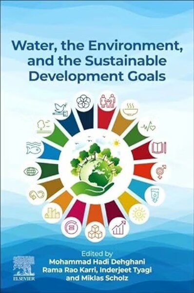 Water, the Environment, and the Sustainable Development Goals (Mohammad ...