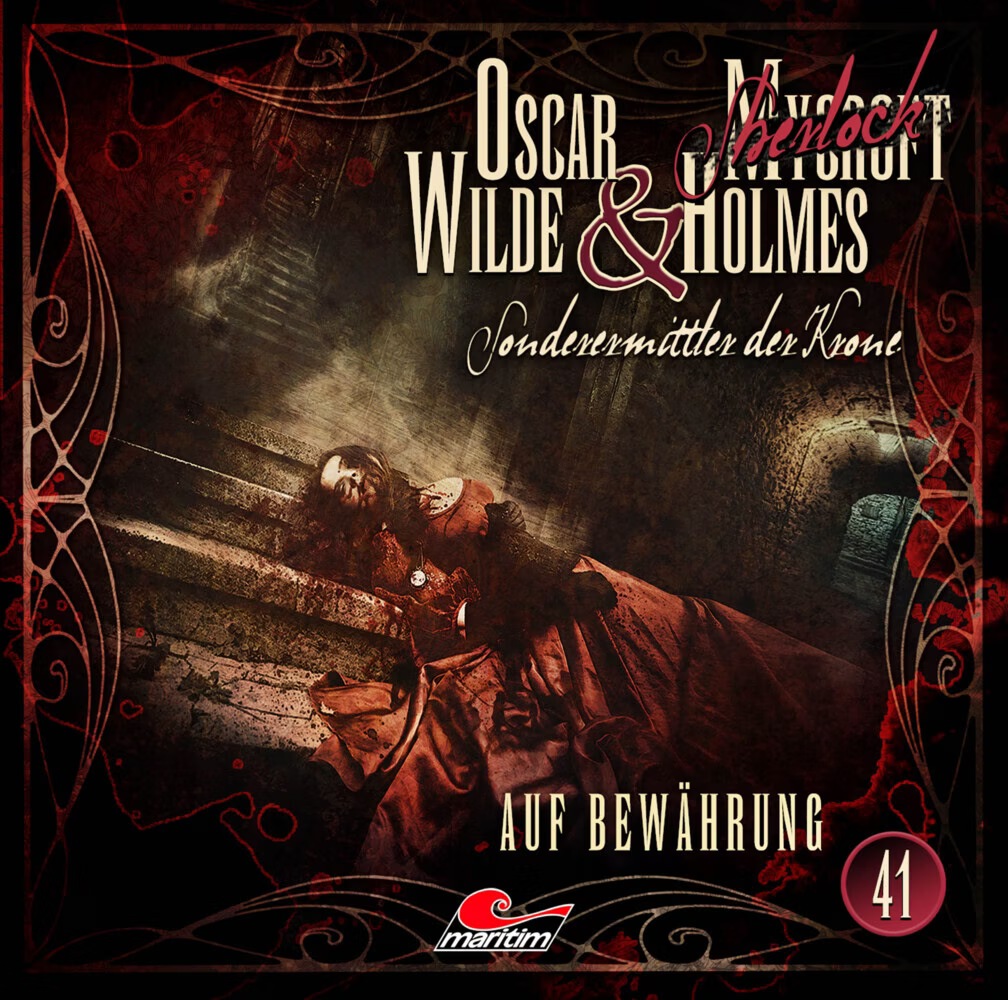 Oscar Wilde & Mycroft Holmes - Folge 41 (Sascha Rotermund, Maritim ...