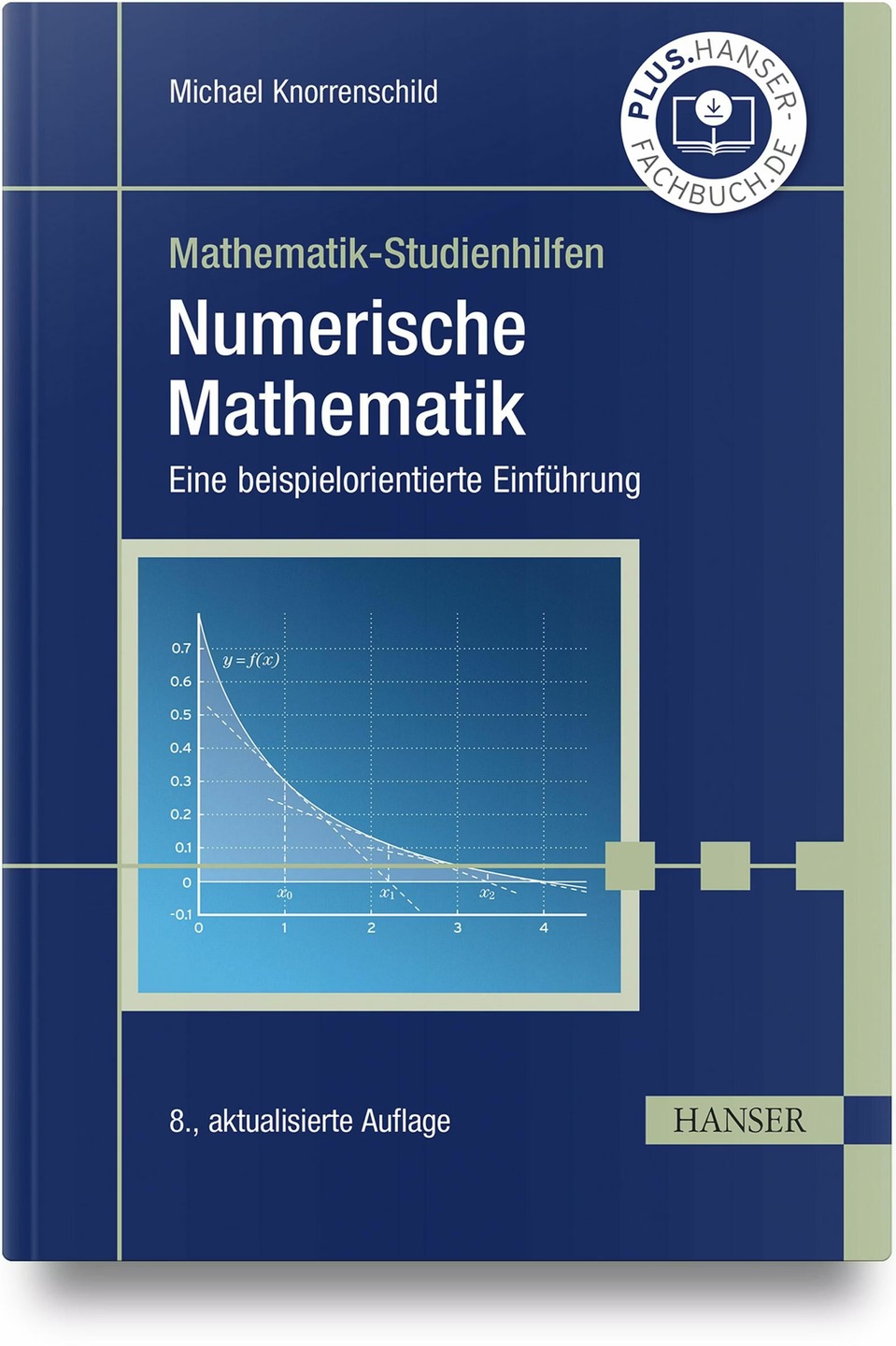 Numerische Mathematik (Deutsch, Michael Knorrenschild, 2024) - Galaxus