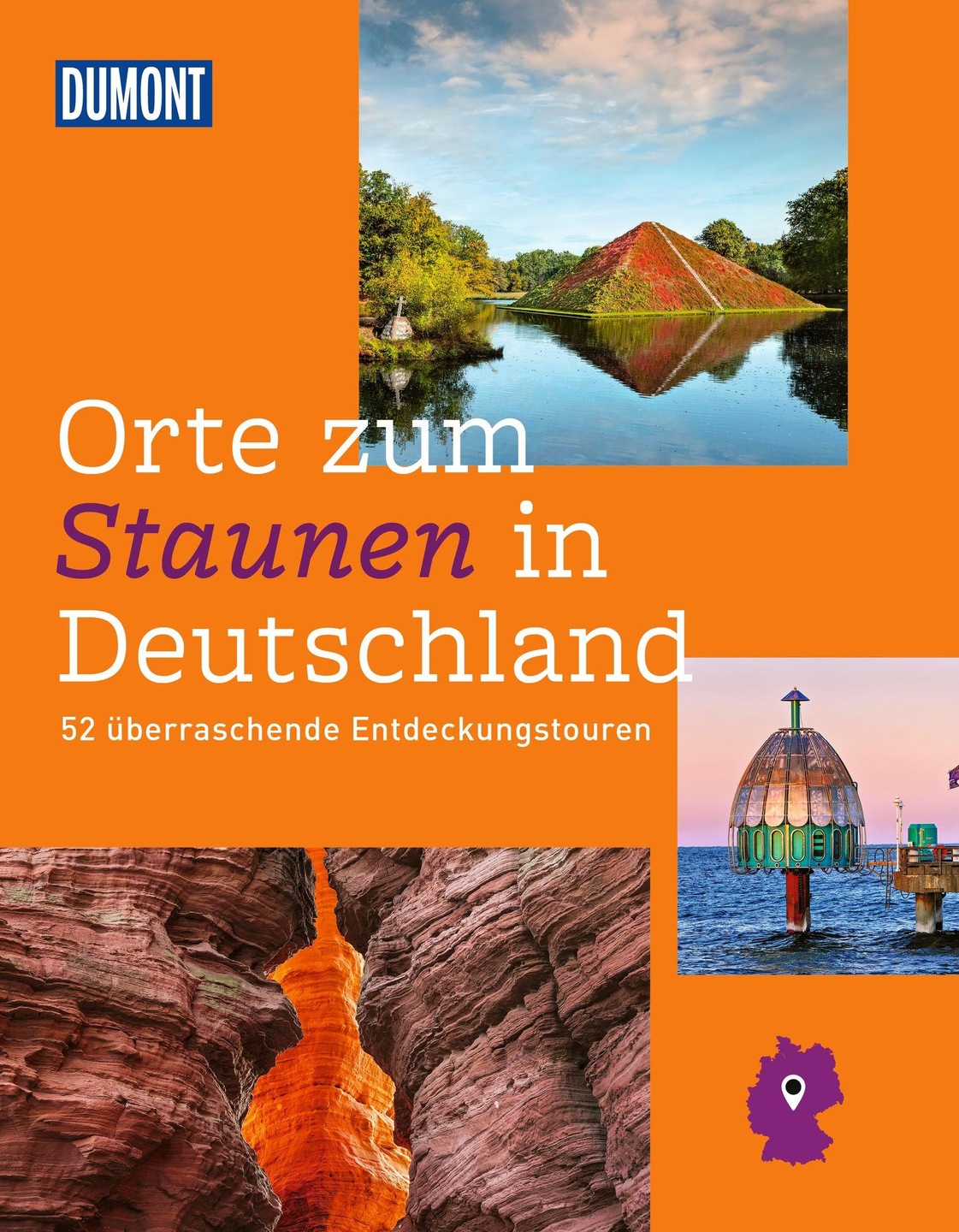 Bildband Orte zum Staunen in Deutschland (Deutsch, Laura Schneider ...