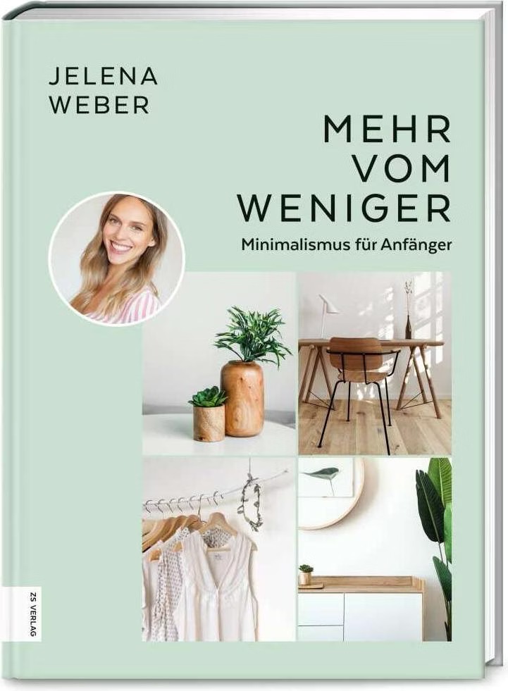 Mehr vom Weniger (Deutsch, Jelena Weber, 2022) - kaufen bei Galaxus