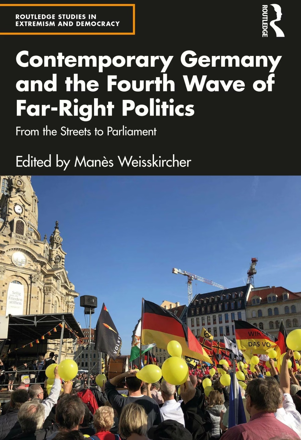 Contemporary Germany and the Fourth Wave of Far-Right Politics ...