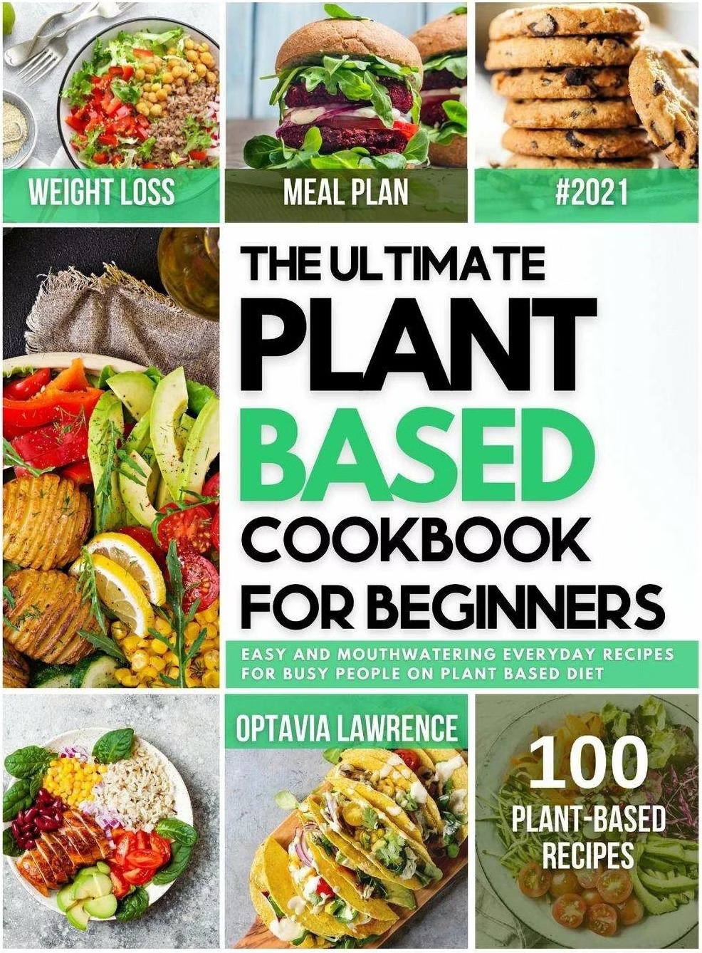 The Ultimate Plant Based for Beginners (Englisch, Optavia Lawrence ...