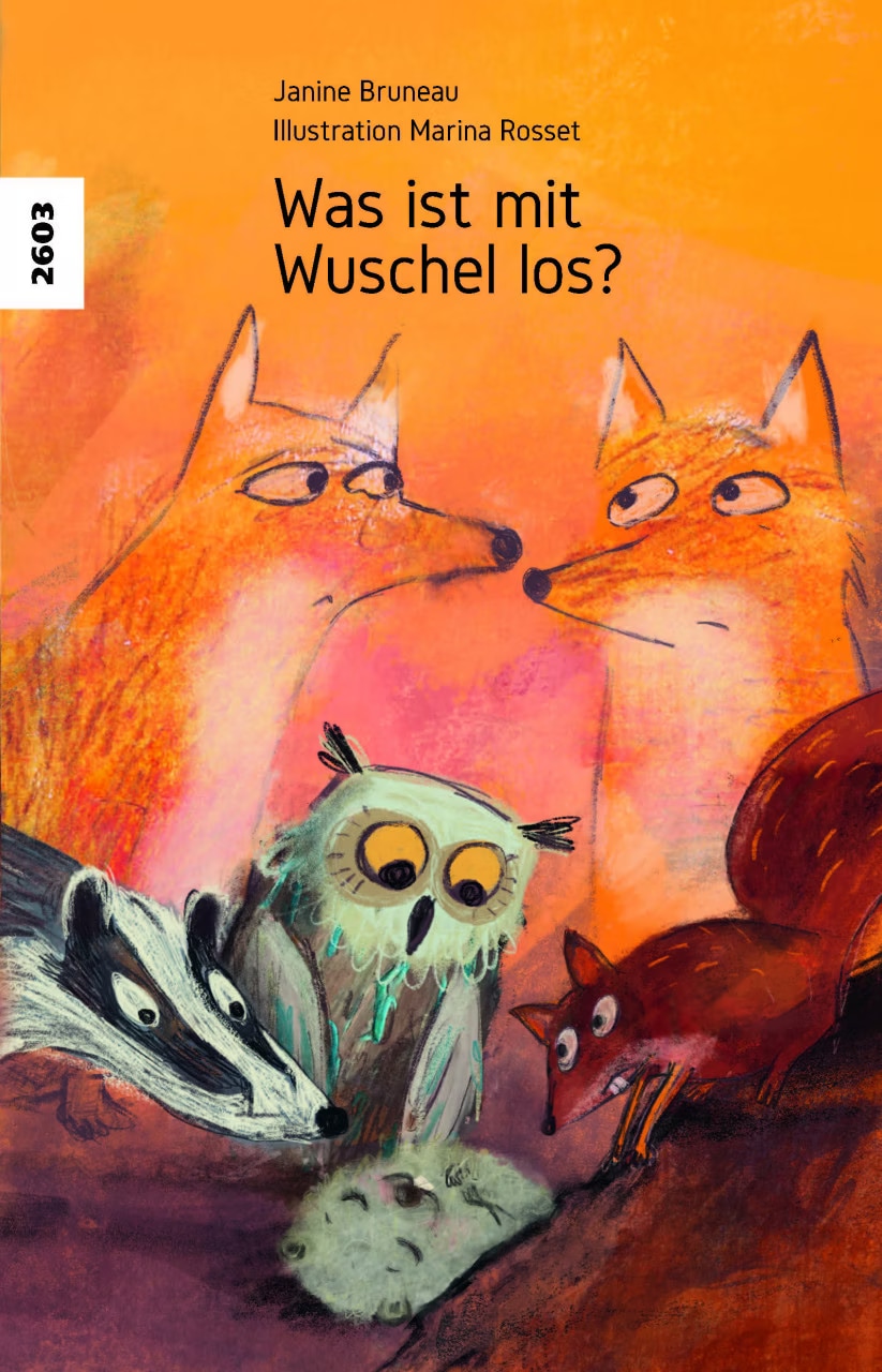 Was ist mit Wuschel los? (Deutsch, Barbara Sauser, Marina Rosset ...