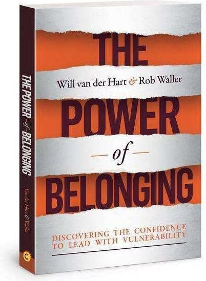 Power of Belonging (Englisch, Will Van Der Hart, Dr Rob Waller, 2019 ...