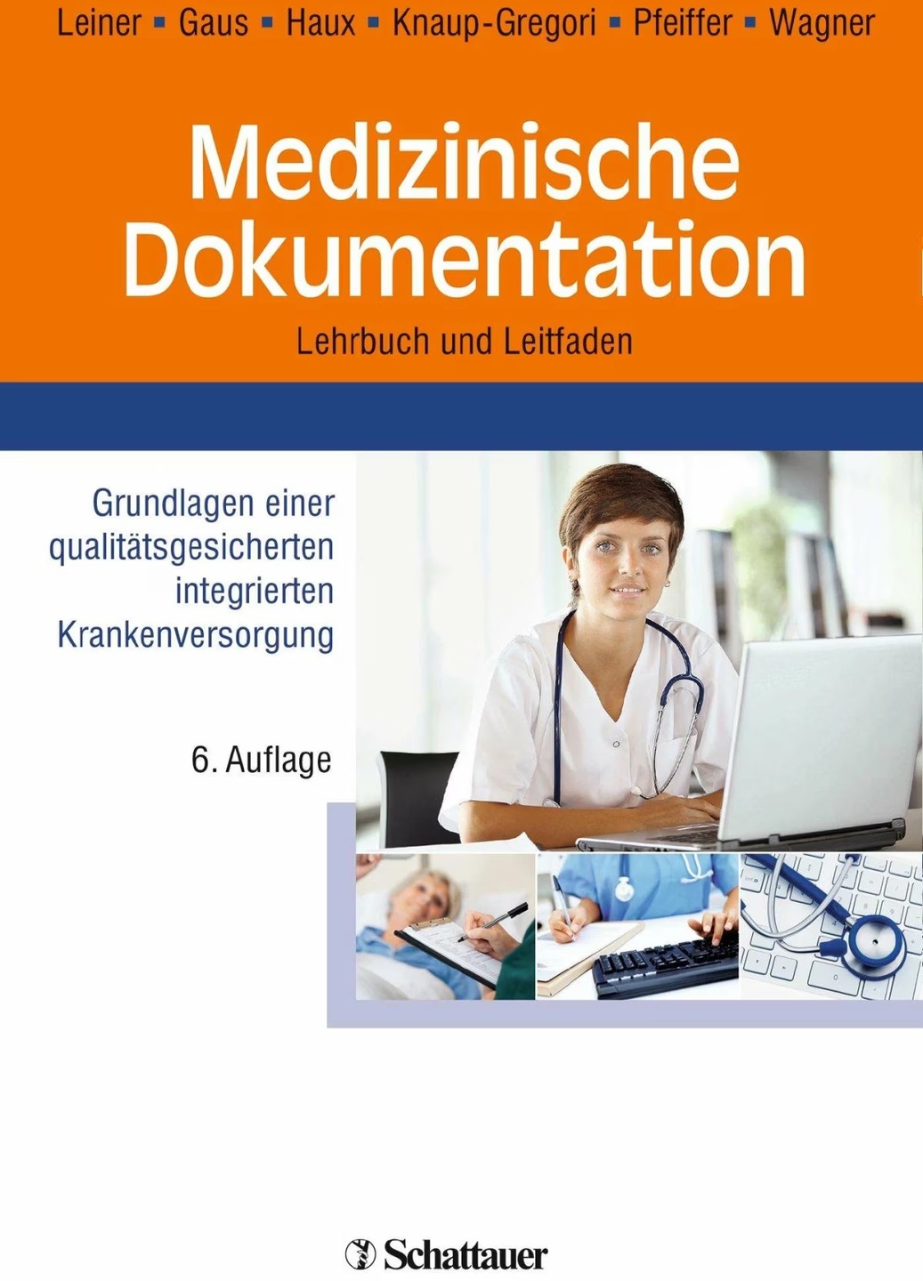 Medizinische Dokumentation (Deutsch, Reinhold Haux, Karl-Peter Pfeiffer ...