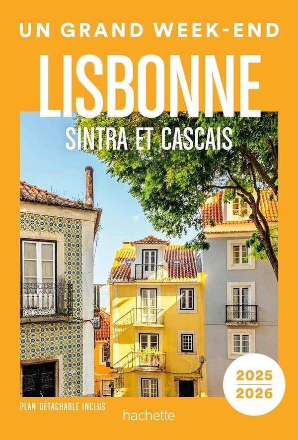 Lisbonne : Sintra et Cascais 2025 2026 (French, Collectif, 2025) - Galaxus