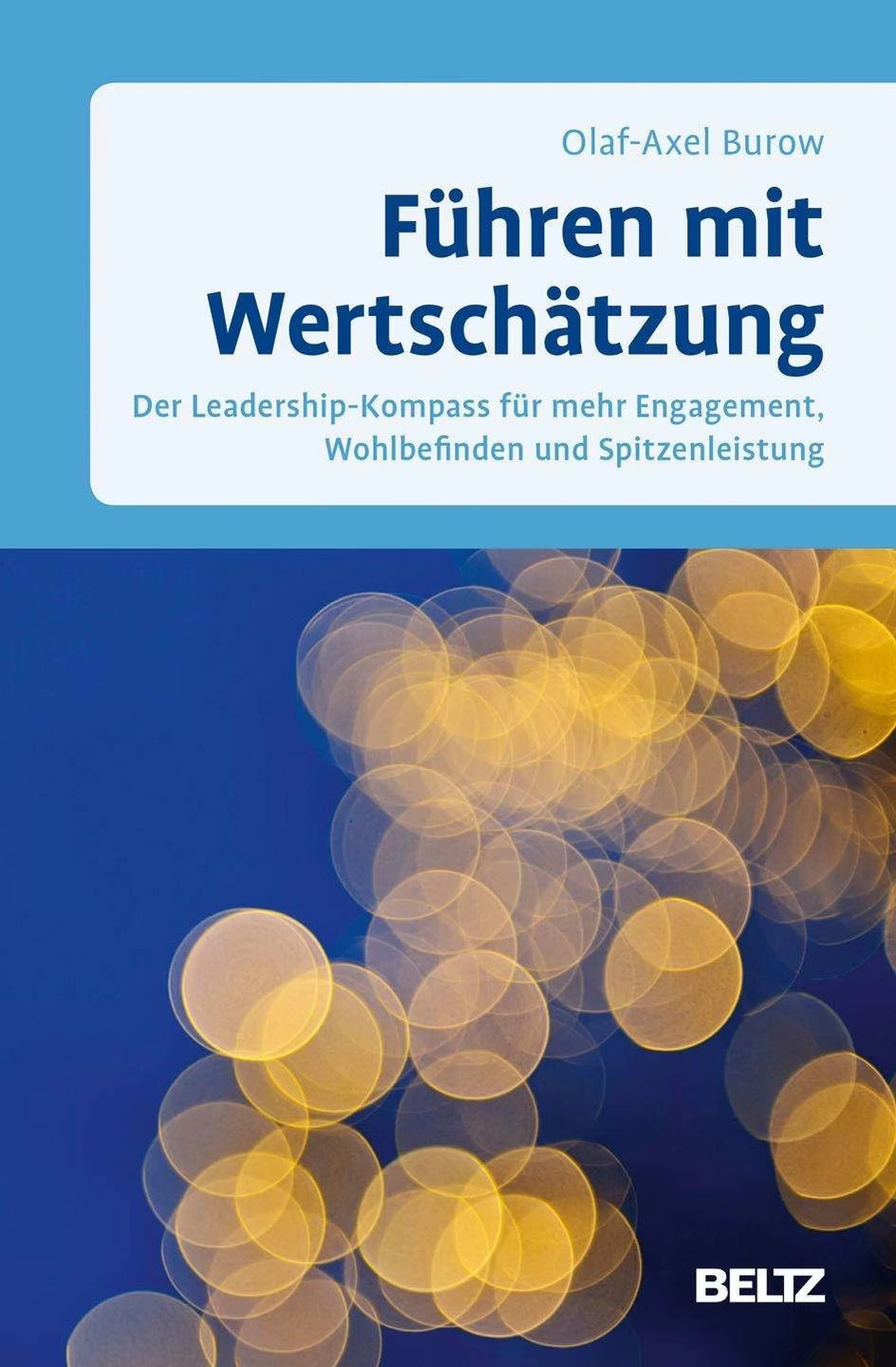 Leading with appreciation (German, 2018, Olaf-Axel Burov) - Galaxus