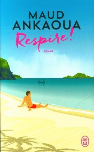Respire ! (Ankaoua Maud, French) - buy at Galaxus