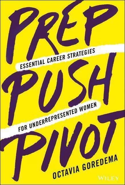 Prep, Push, Pivot (Englisch, Octavia Goredema, 2022) - Galaxus