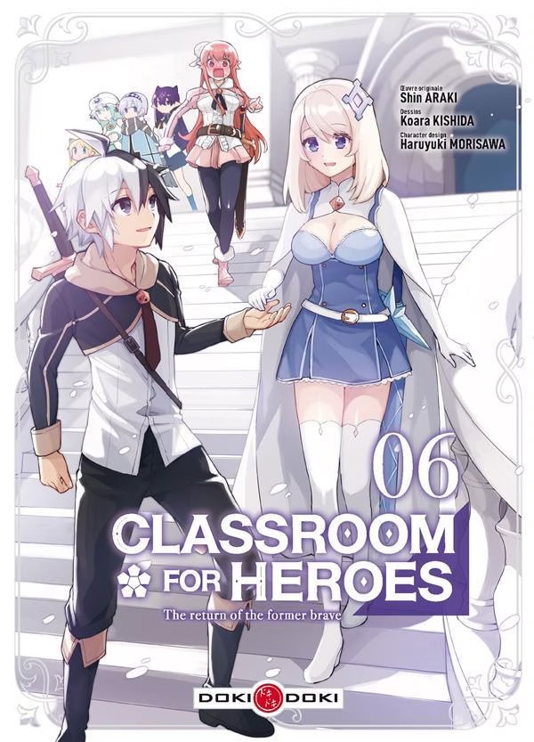 Bamboo Classroom for heroes : the return of the former brave. Tome 6 (Französisch, Araki Shin ...