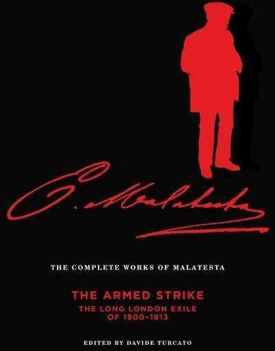 The Complete Works Of Malatesta Vol V (Englisch, Errico Malatesta ...