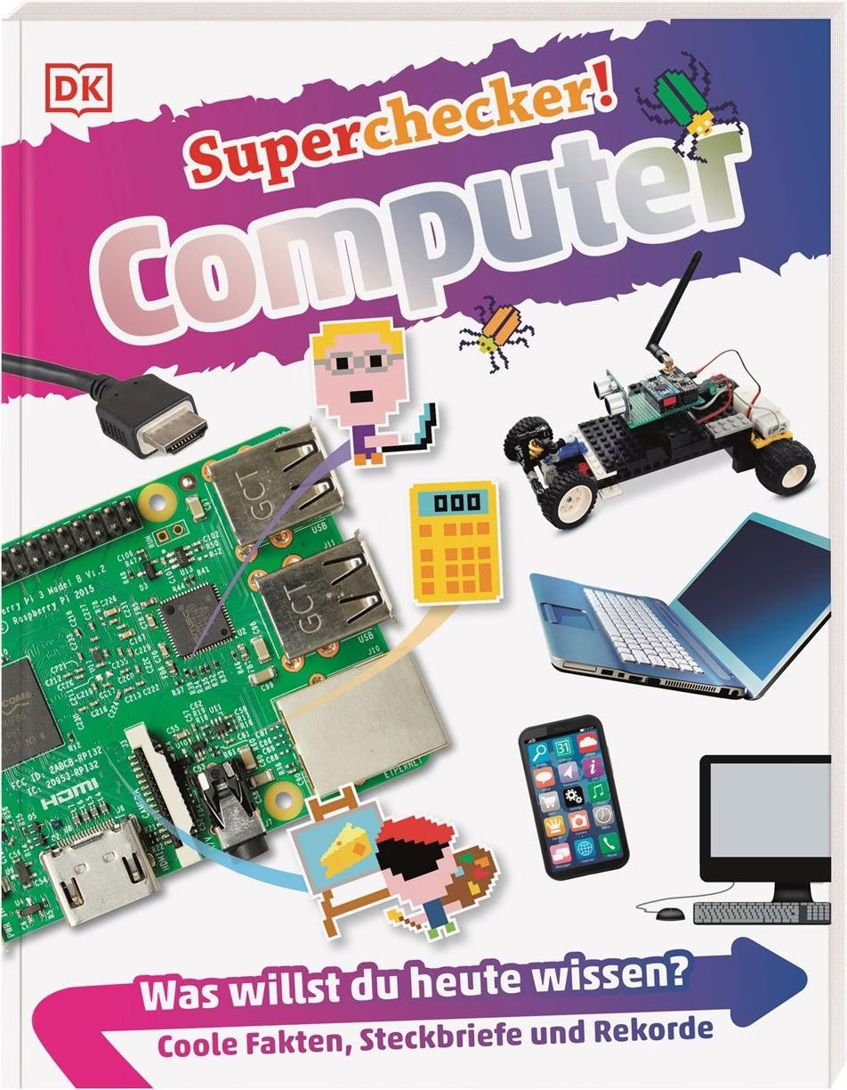 Superchecker! Computer (Deutsch, James Floyd Kelly, Birgit Reit, 2020 ...