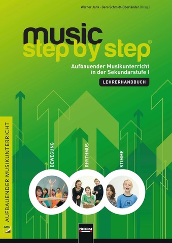 Music Step by Step. Guide de l'enseignant (Gero Schmidt-Oberländer ...