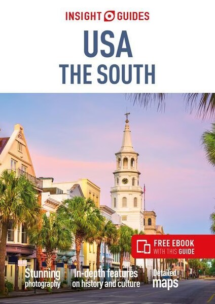 Insight Guides USA Sud (Guida di viaggio con Ebook gratuito) (Guide di ...