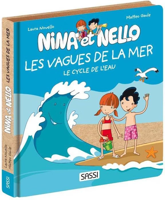 Sassi Nina et Nello ; la Vague de la Mer (Französisch, Novello Laura ...
