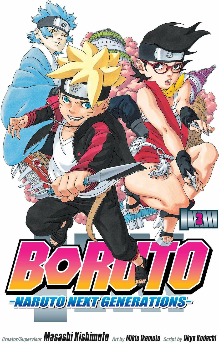 Boruto - Naruto Next Generations 3 (Englisch, Mikio Ikemoto, Masashi Kishimoto, Ukyo Kodachi ...