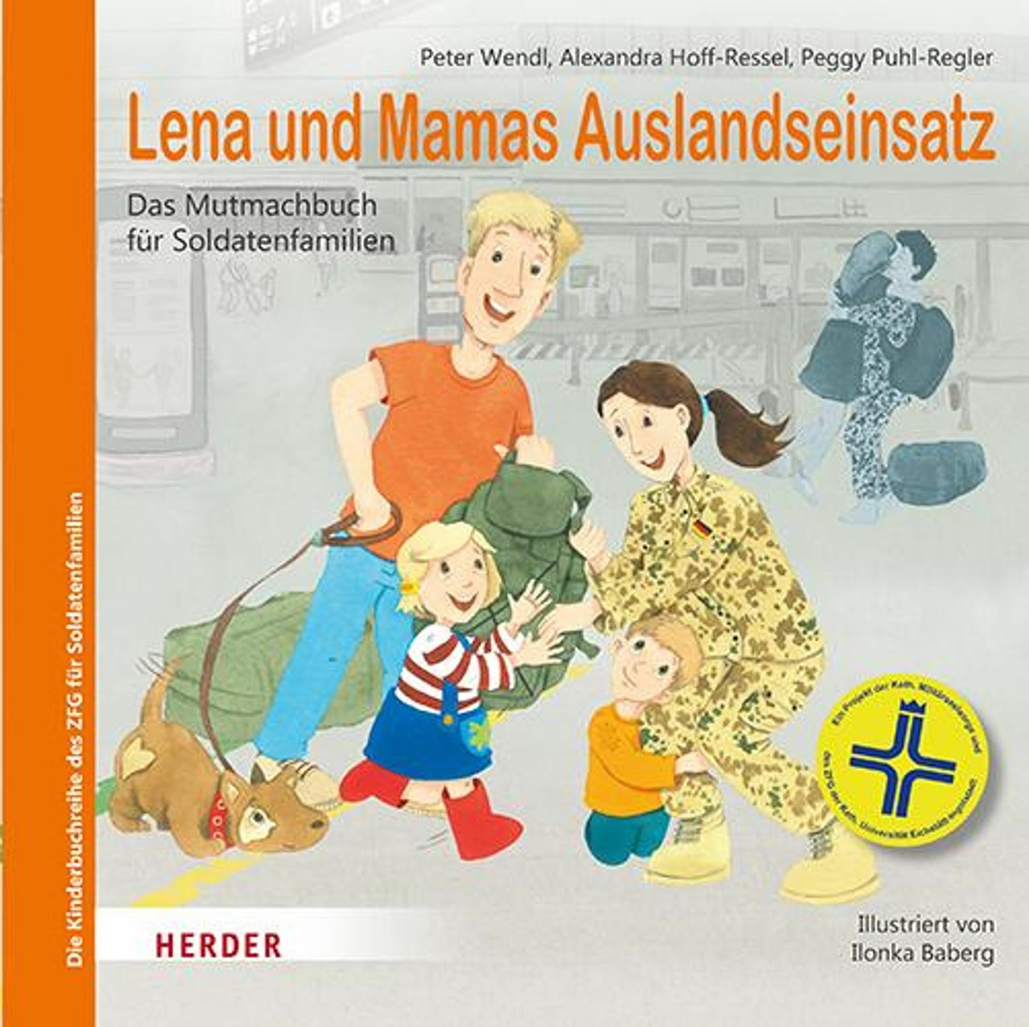 Wendl:Lena und Mamas Auslandseinsatz (Deutsch, Ilonka Baberg, Alexandra ...
