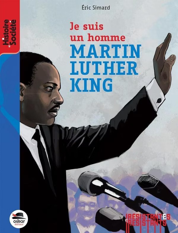 Je suis un homme : Martin Luther King (Französisch, Simard Eric, 2024) - Galaxus