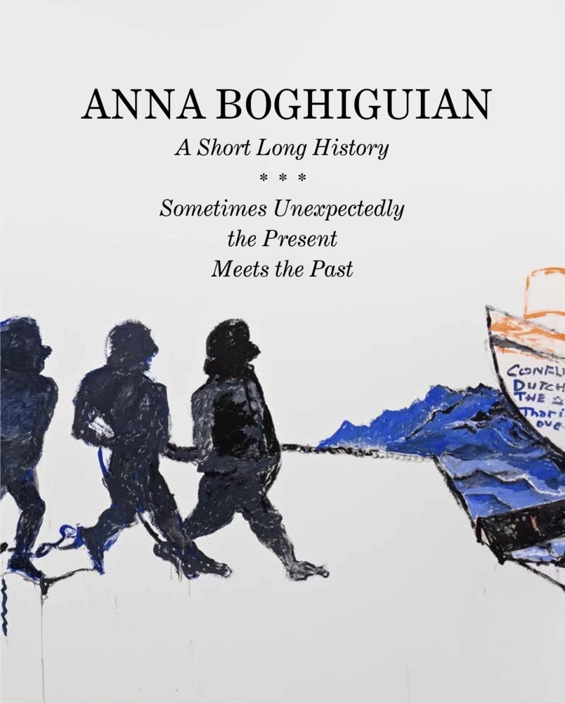 Anna Boghiguian. A Short Long History - (Quinn Latimer, Sven Lütticken ...