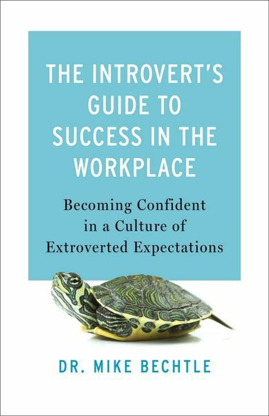 The Introvert`s Guide to Success in the Workplac – Becoming Confident ...