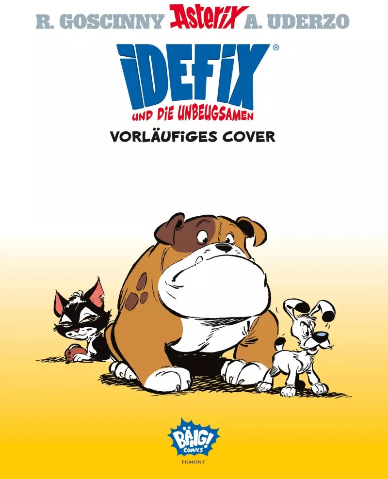 Idefix 4: Idefix und die Unbeugsamen! (Deutsch, Yves Coulon, Philippe ...