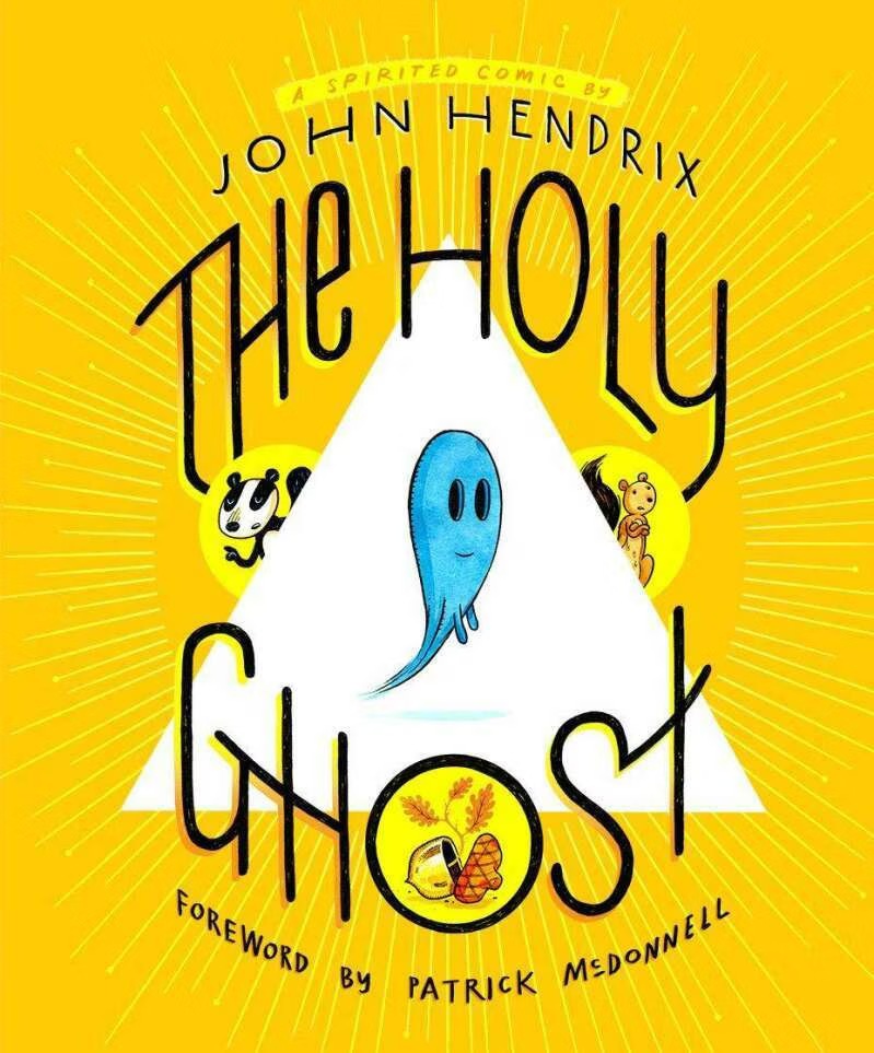 Abrams & Chronicle The Holy Ghost: A Spirited Comic (Englisch, John ...