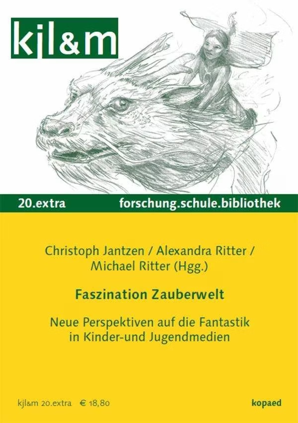 Faszination Zauberwelt (Deutsch, Michael Ritter, Alexandra Ritter ...