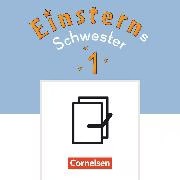 Einsterns Schwester, Erstlesen - Neubearbeitung 2021, 1. Schuljahr ...