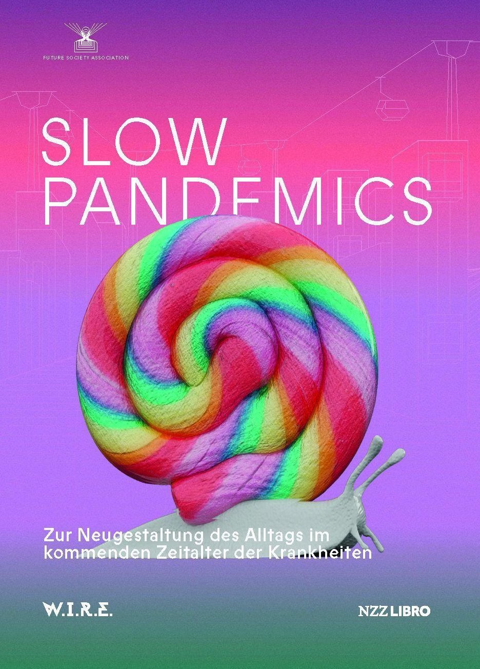Slow Pandemics (Deutsch, Stephan Sigrist, 2022) - kaufen bei Galaxus