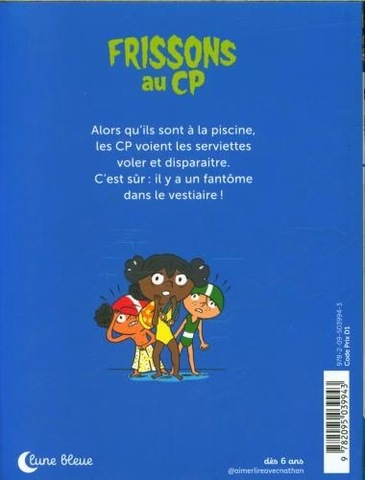 Frissons au CP. Le fantôme en maillot de bain (French, Audouin Laurent ...